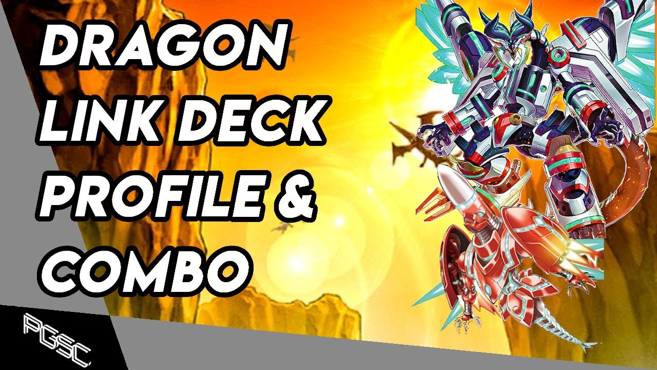 Enter the Dragon (Link): In-Depth Deck Profile and Combo Tutorial - YouTube