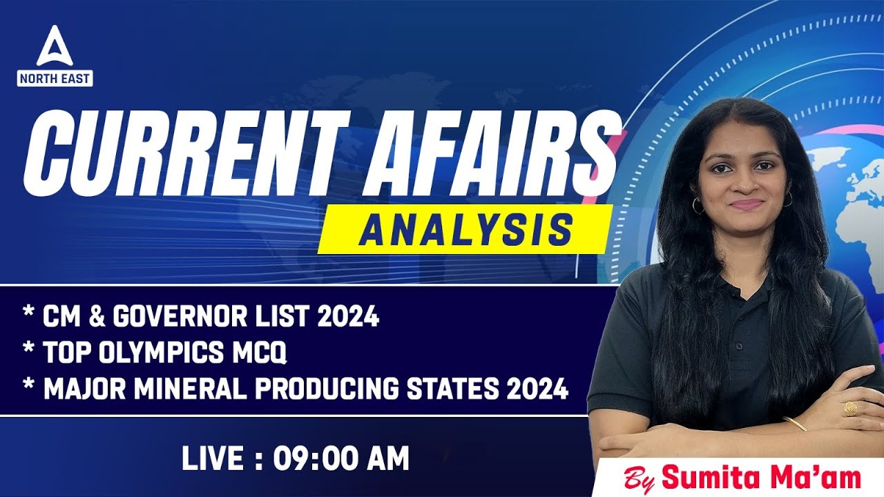 Current Affairs Analysis | Current Affairs 2024 | Current Affairs ...