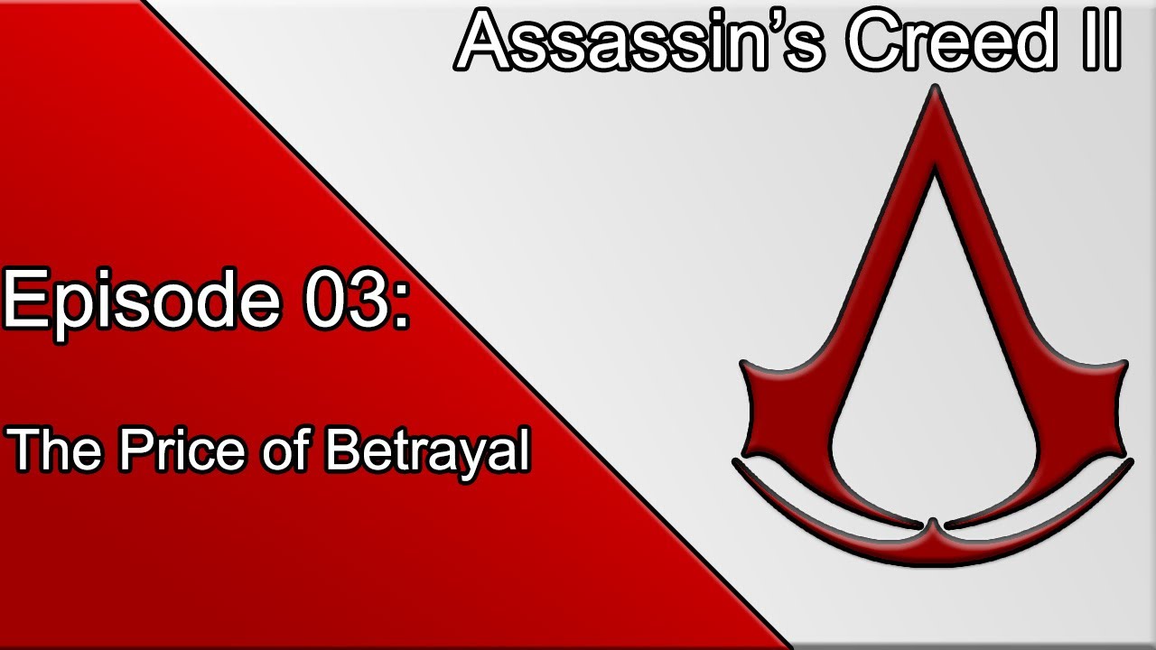 Episode 03: The Price of Betrayal - YouTube