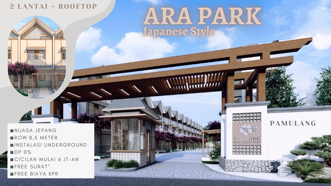 Ara Park Pamulang | Nuasa Jepang | 3 Lantai Rooftop | Free Biaya Surat & Biaya KPR | Free ...