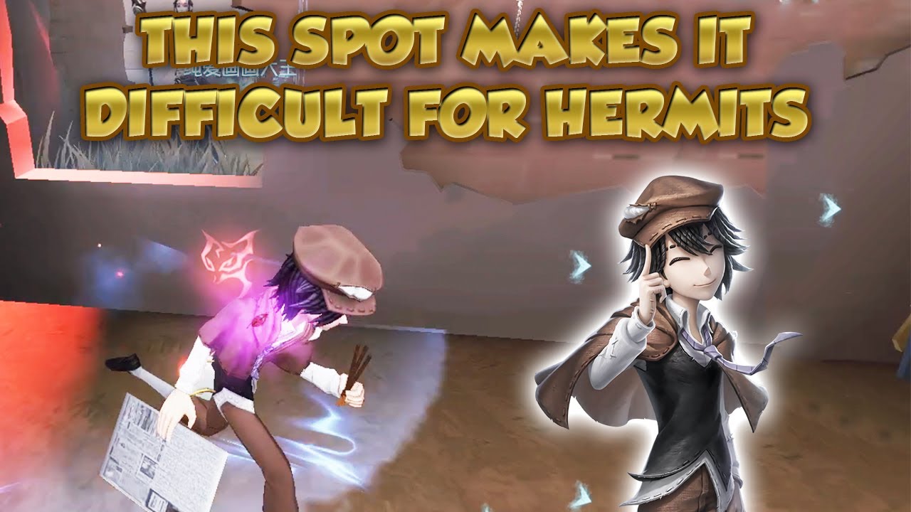 This Spot Makes It Difficult For Hermits | Identity V第五人格 제5인격 ...