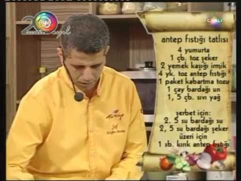 Antep Fıstığı Tatlısı ve Piliç Roti ( Fransa ) - YouTube
