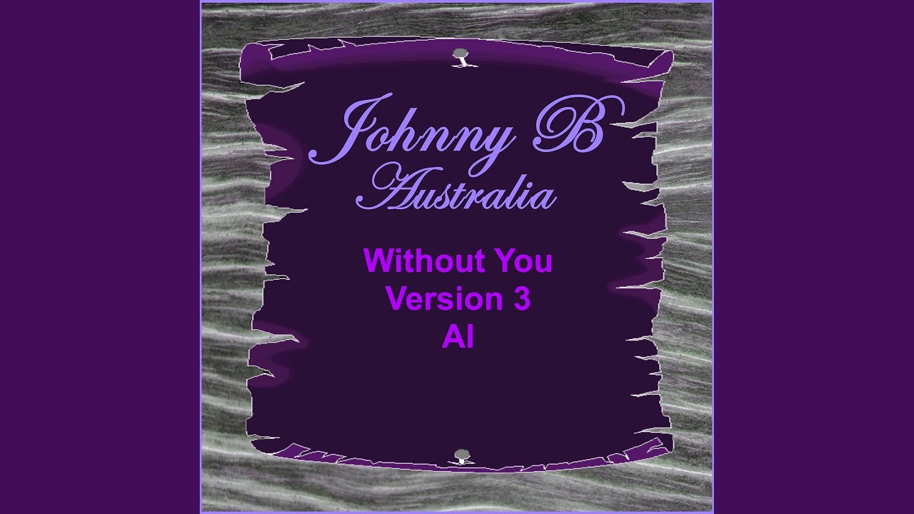 Without You (Version 3 AI) - YouTube