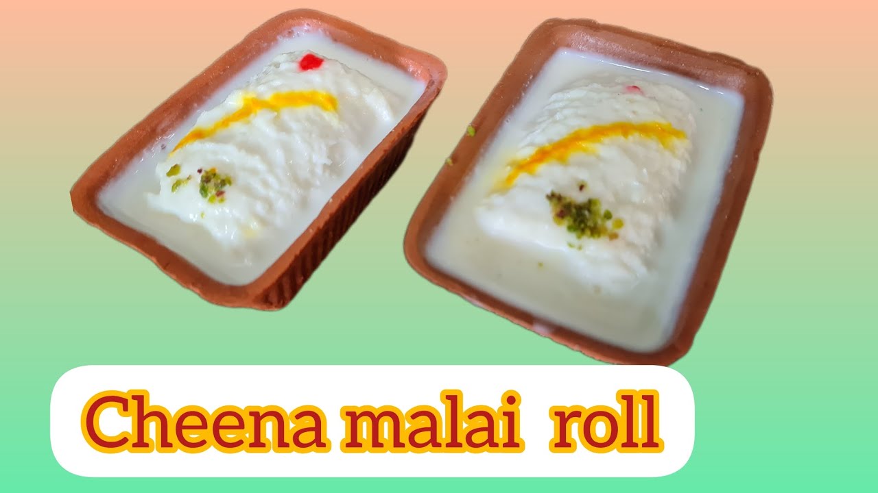 cheena Malai Roll | Tasty Sweets | Cup - YouTube