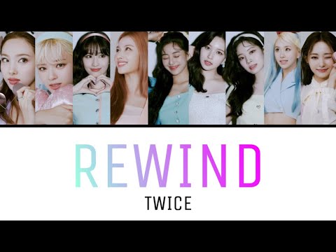 알고 싶지 않아 (REWIND) / TWICE 【カナルビ・日本語訳・歌詞】 - YouTube