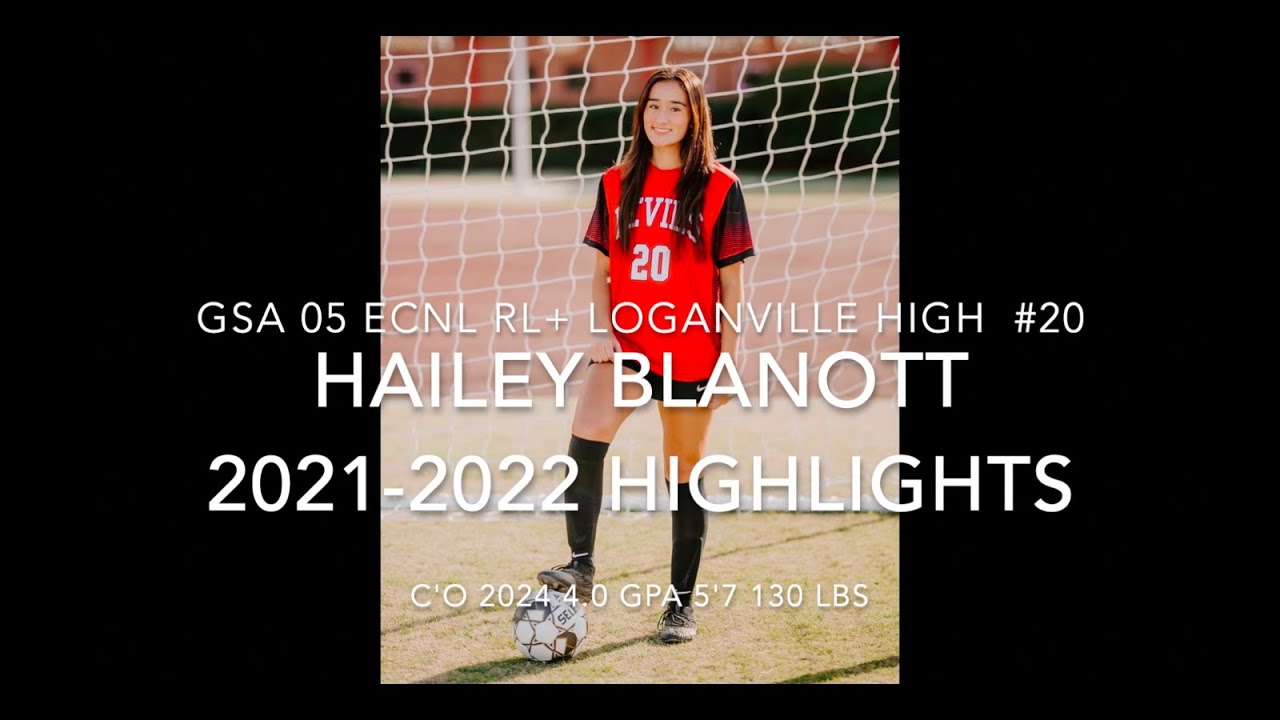 Hailey Blanott 2021-2022 Soccer Highlights - YouTube
