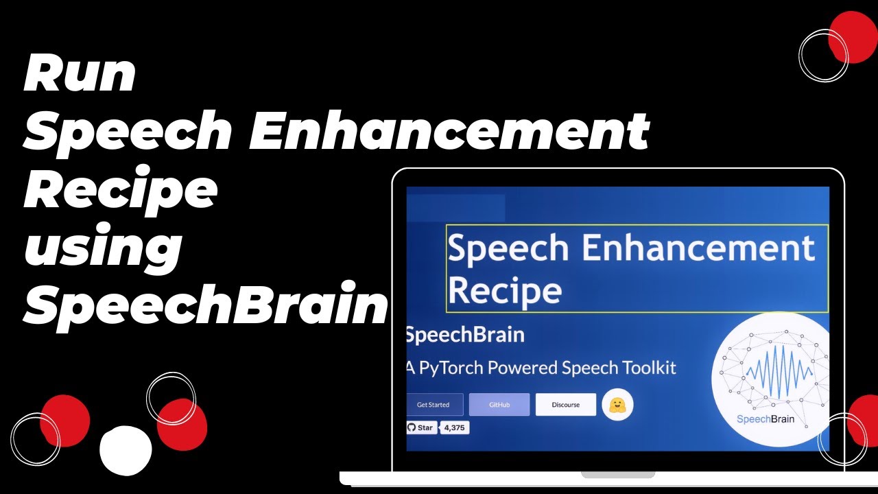 How To Run Speech Enhancement With Speechbrain Pytorch Speech Toolkit Guide Youtube