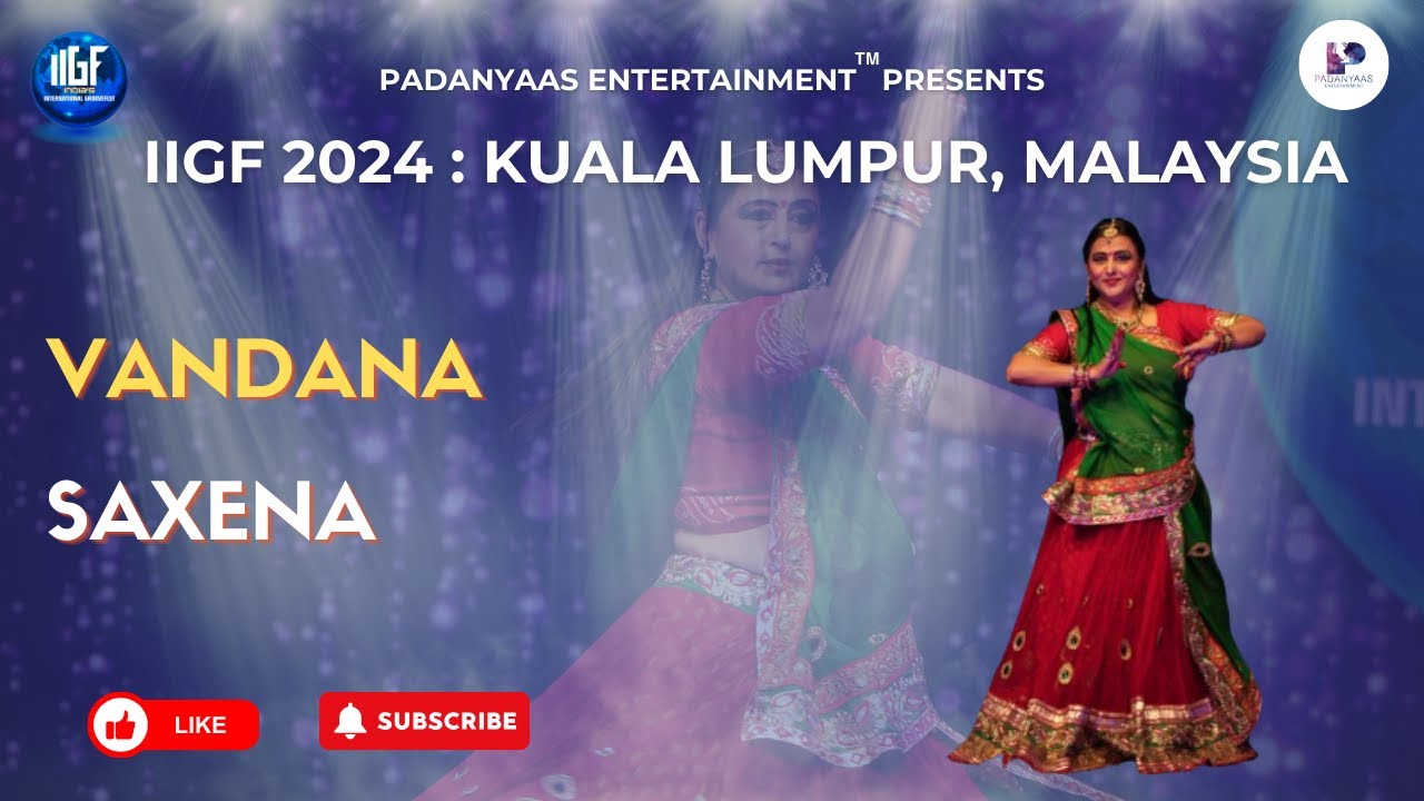 Vandana Saxena| IIGF 2024 | India's International Groovefest | International Dance Competition ...