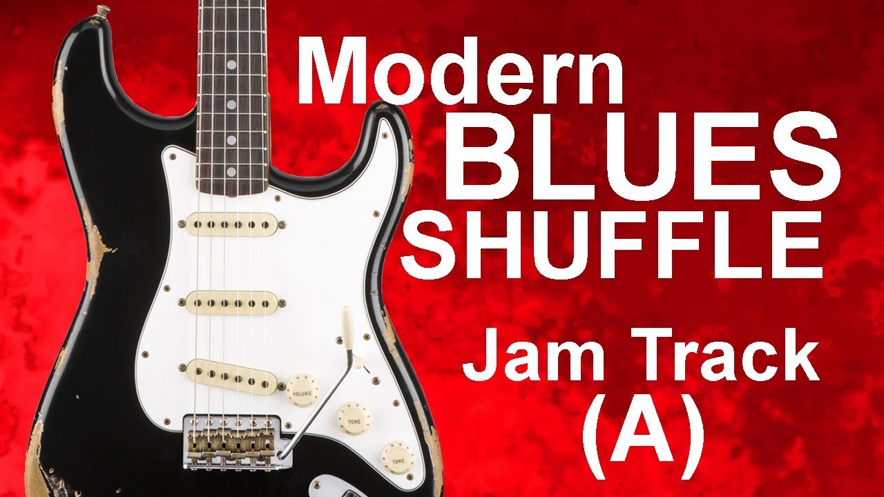 Modern Blues Shuffle Backtrack in A - Real Instruments! - YouTube