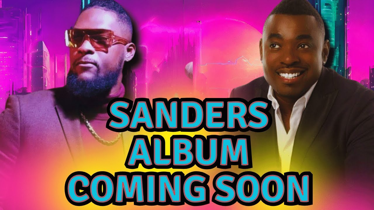 SANDERS NEW ALBUM COMING SOON PRAL BAY HARMONIK ANPIL PROBLEM (me pou ...