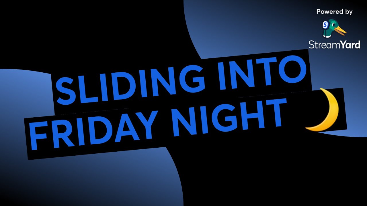 SLIDING INTO FRIDAY NIGHT 🌙 - YouTube