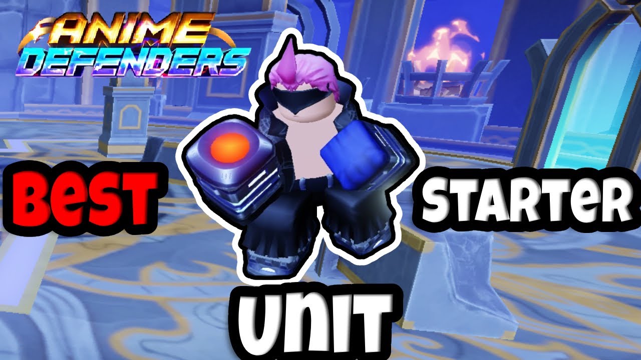 The BEST Starter Unit | Anime Defenders - YouTube