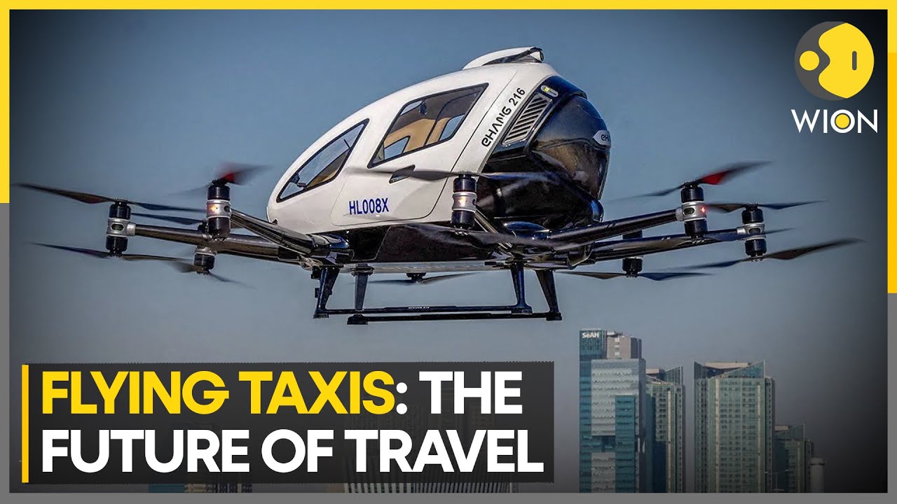 Flying taxis: The future of air mobility | World News | WION - YouTube