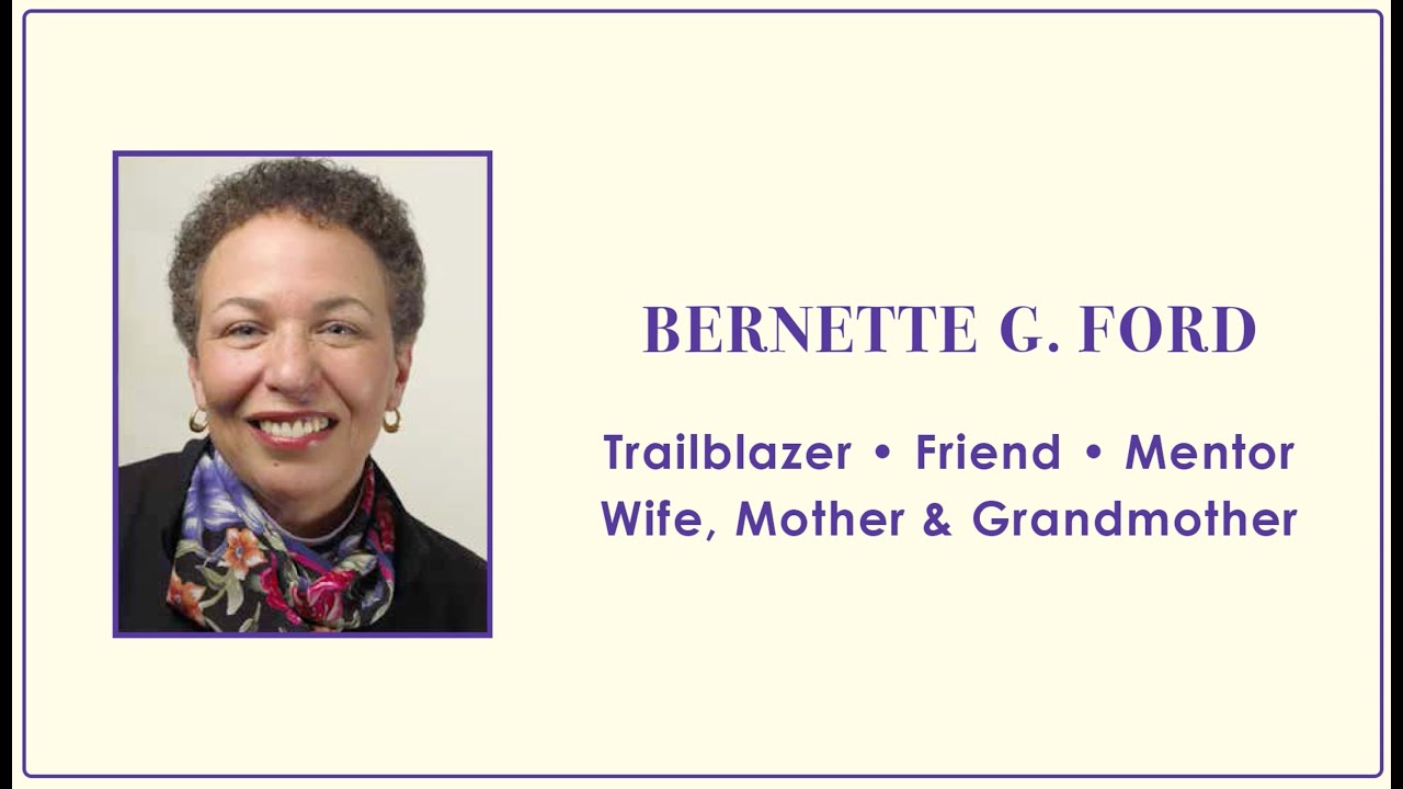 Bernette G. Ford Tribute - YouTube