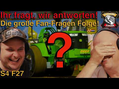 Tractor Pulling - Eure Fragen, unsere Antworten! Floating Finish S04E27