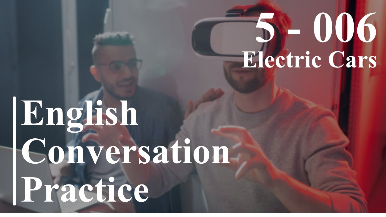 Learn English -English Conversation Practice for ESL - CV5 - 006 ...