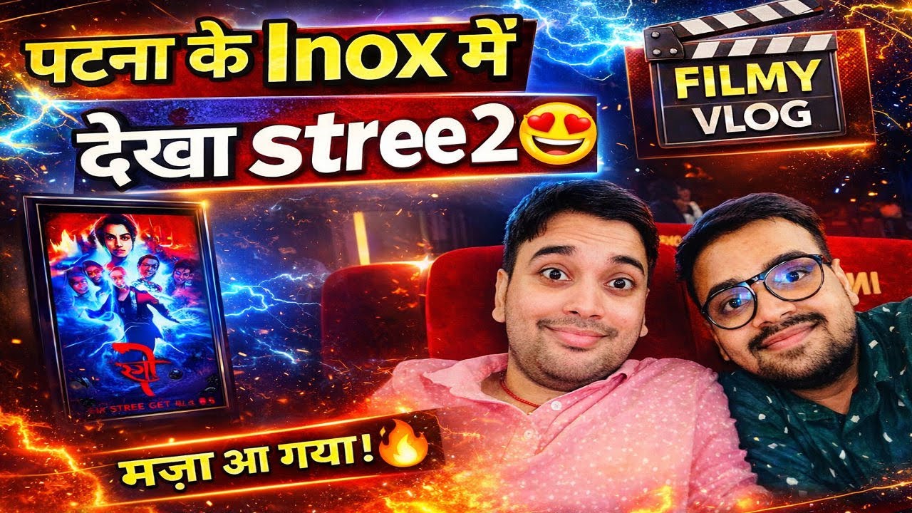 stree 2 movie तो काफी डरावना था यार 😳🔥 | inox ashok patna | stree 2 ...
