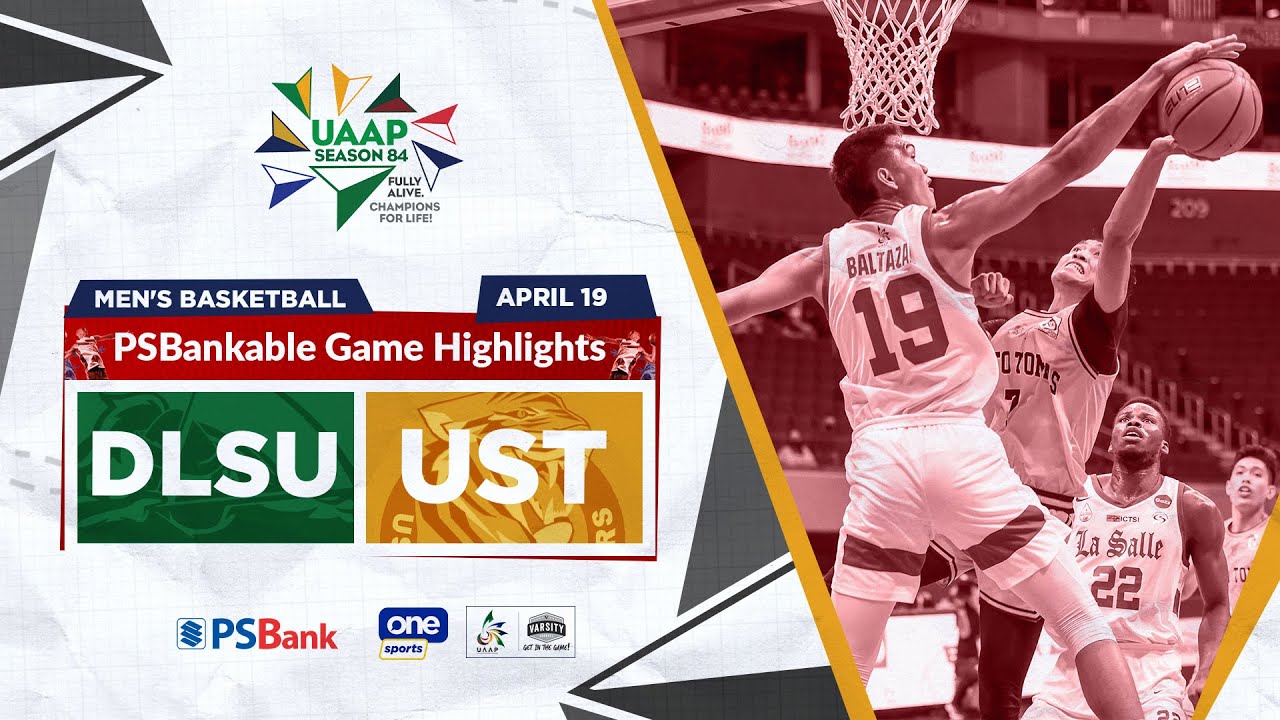 DLSU vs. UST Round 2 highlights | UAAP Season 84 Men's Basketball - YouTube