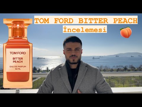 TOM FORD BİTTER PEACH İNCELEME | En İyi Kadın Parfümleri