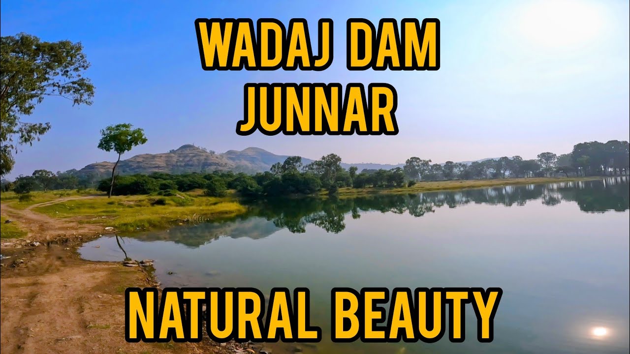 Wadaj Dam | Wadaj Dam Picnic View Point | Junnar | Pune @asp_vlogs007 ...