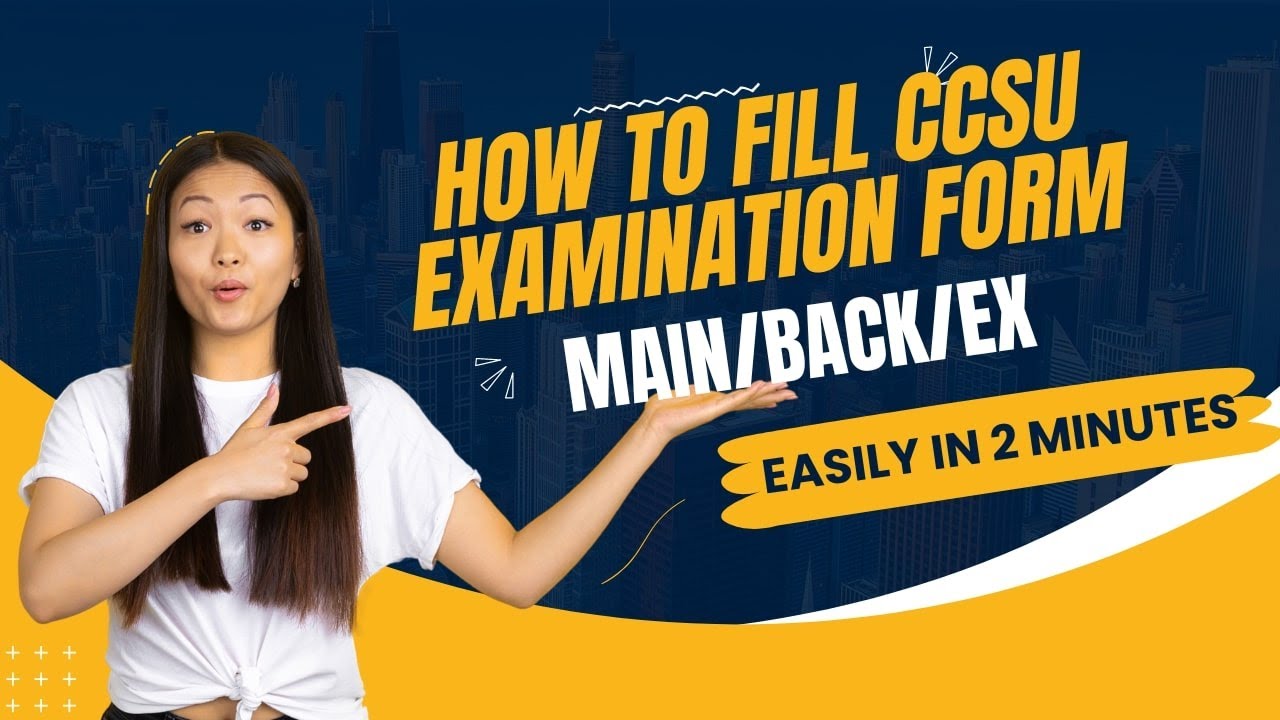 How to Fill CCSU Examination Form 2023 Online Within Minutes | CCSU ...