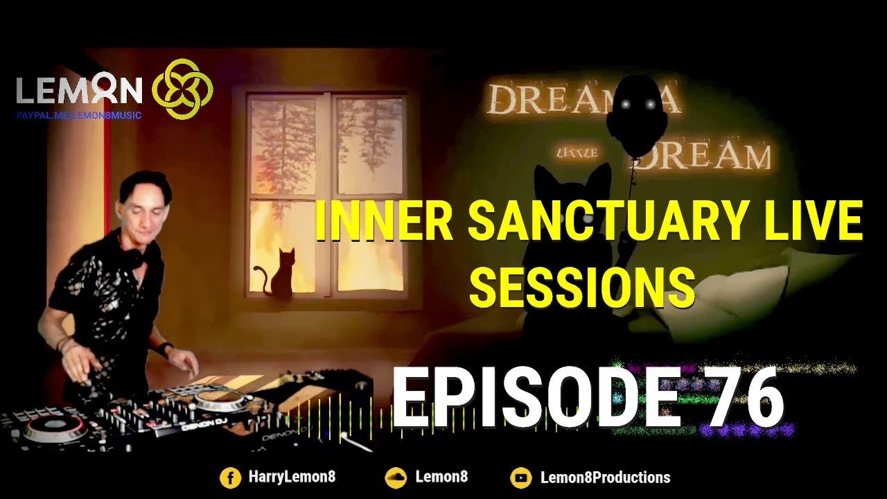 Inner Sanctuary Live Sessions Ep 76 - Progressive House & Melodic Techno - YouTube