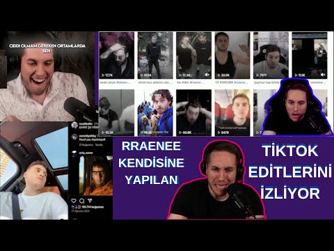 Rraenee Kendisine Yapılan TİKTOK Editlerini İzliyor!!