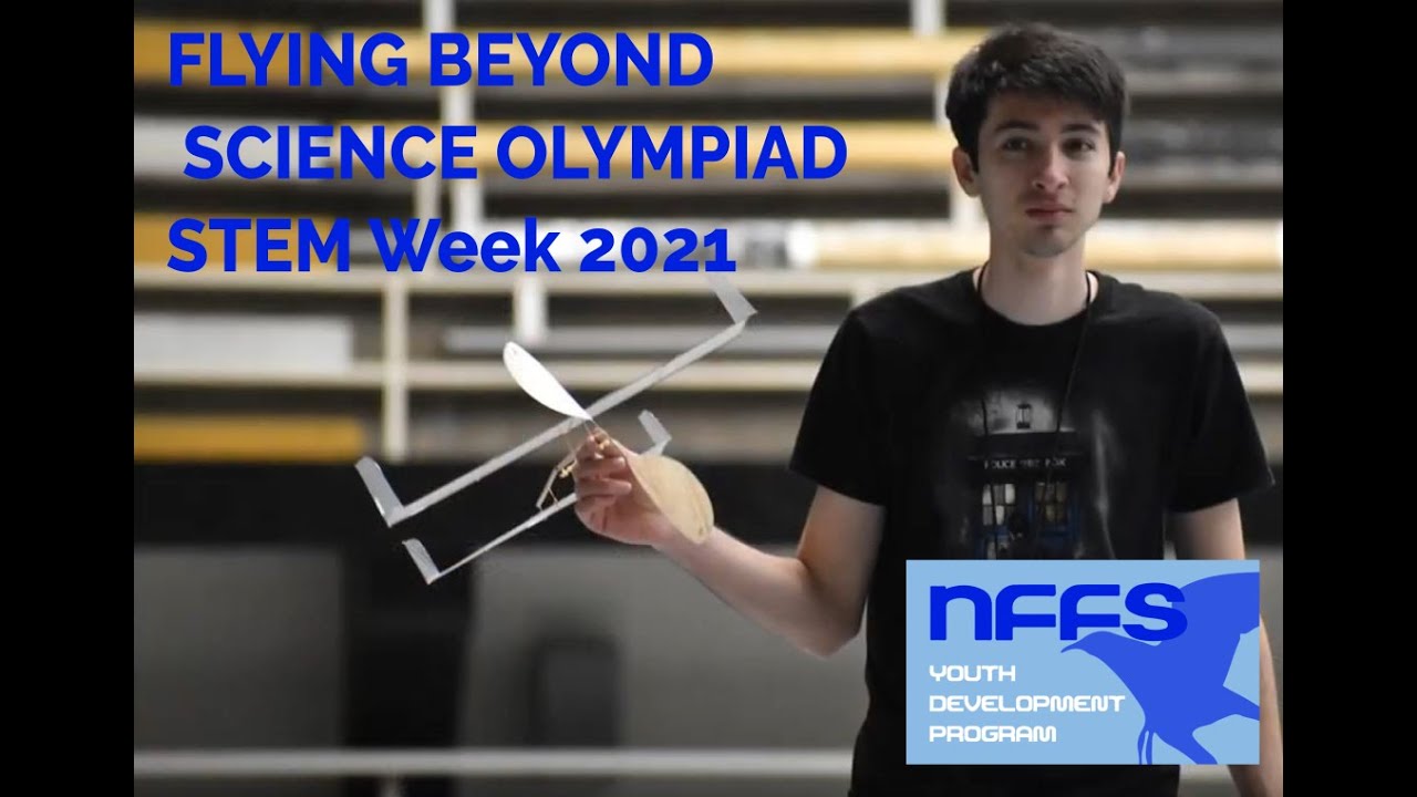 Flying Beyond Science Olympiad: STEM Week 2021 - YouTube