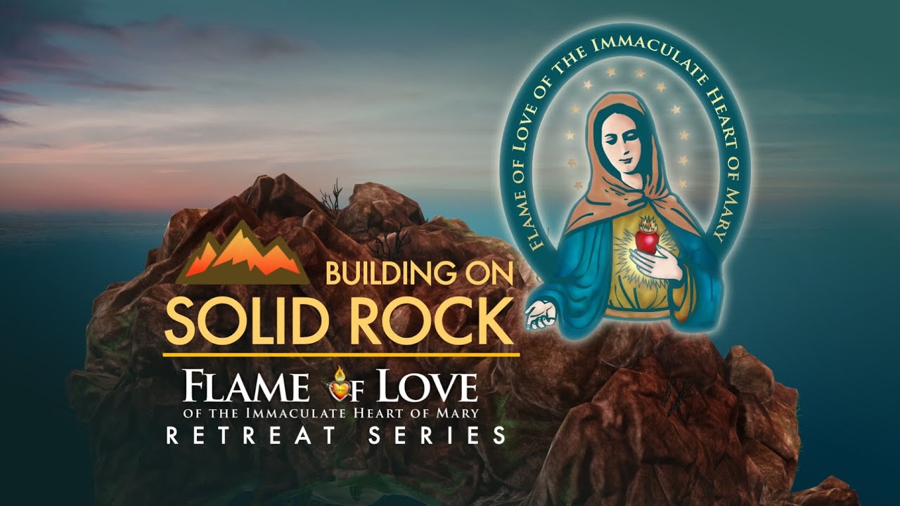 Building On Solid Rock FOL International Retreat Series - YouTube