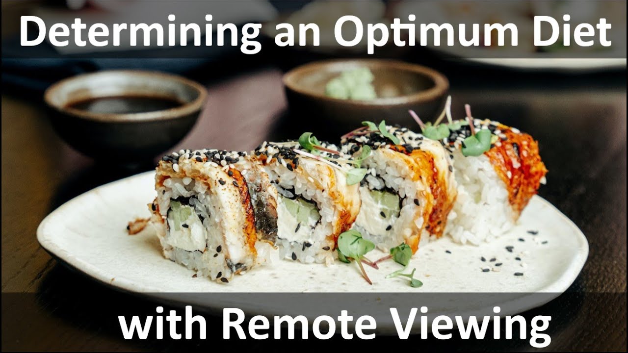 Determining an Optimum Diet with Remote Viewing - YouTube