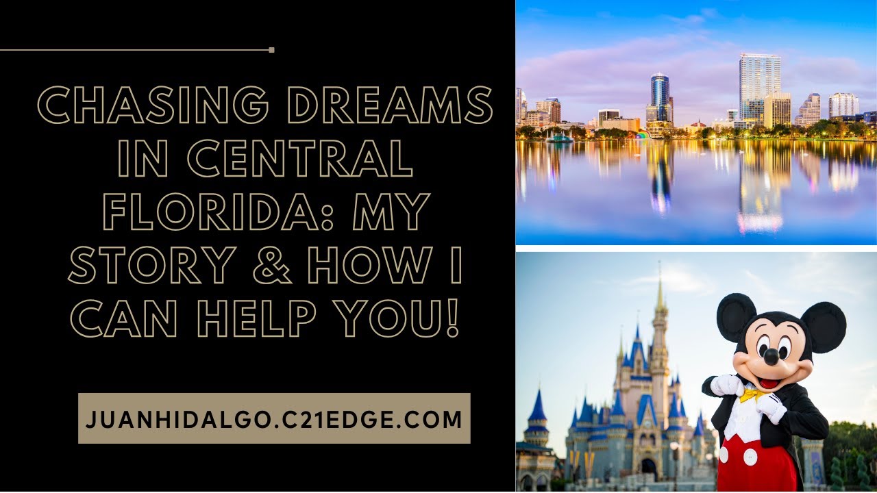 Chasing Dreams in Central Florida: My Story & How I Can Help You! - YouTube
