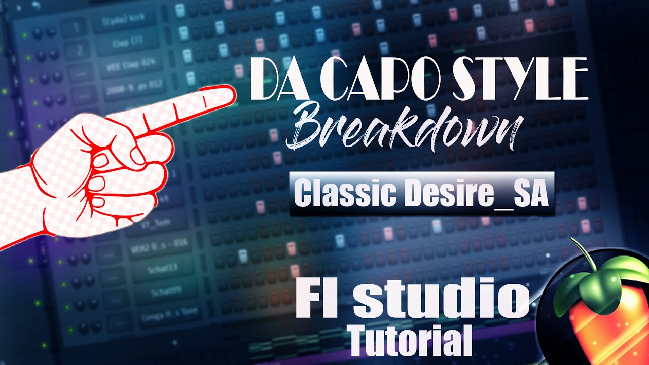🔴How to make Da Capo Style (Dance Away The pain) || Fl Studio - YouTube