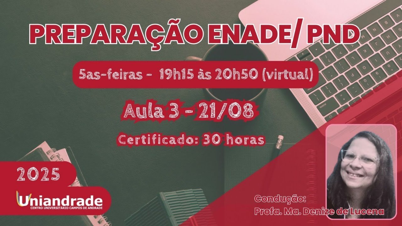 PREPARAÇÃO ENADE/ PND 2025 - Aula 3 - YouTube