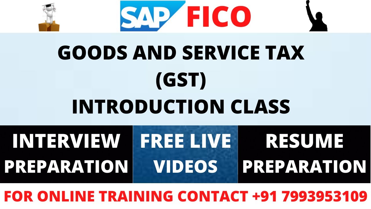 GST CONFIGURATIONS INTRODUCTION CLASS 34 - BEST SAP FICO TRAINING, SAP ...