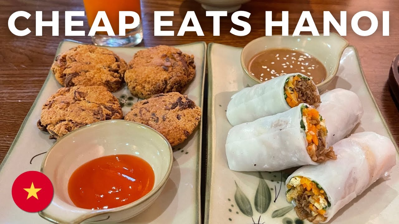 We Spent $15 On Food In Hanoi 🇻🇳 | Here's What We Got - YouTube