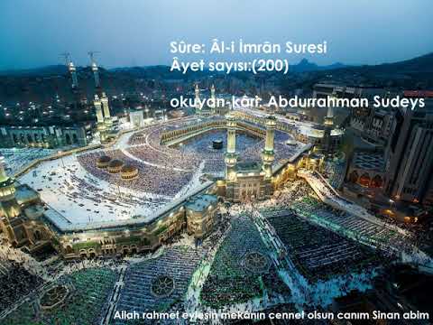 003 Kuranı-kerim Âl-i İmrân Suresi okuyan Abdurrahman Sudeys