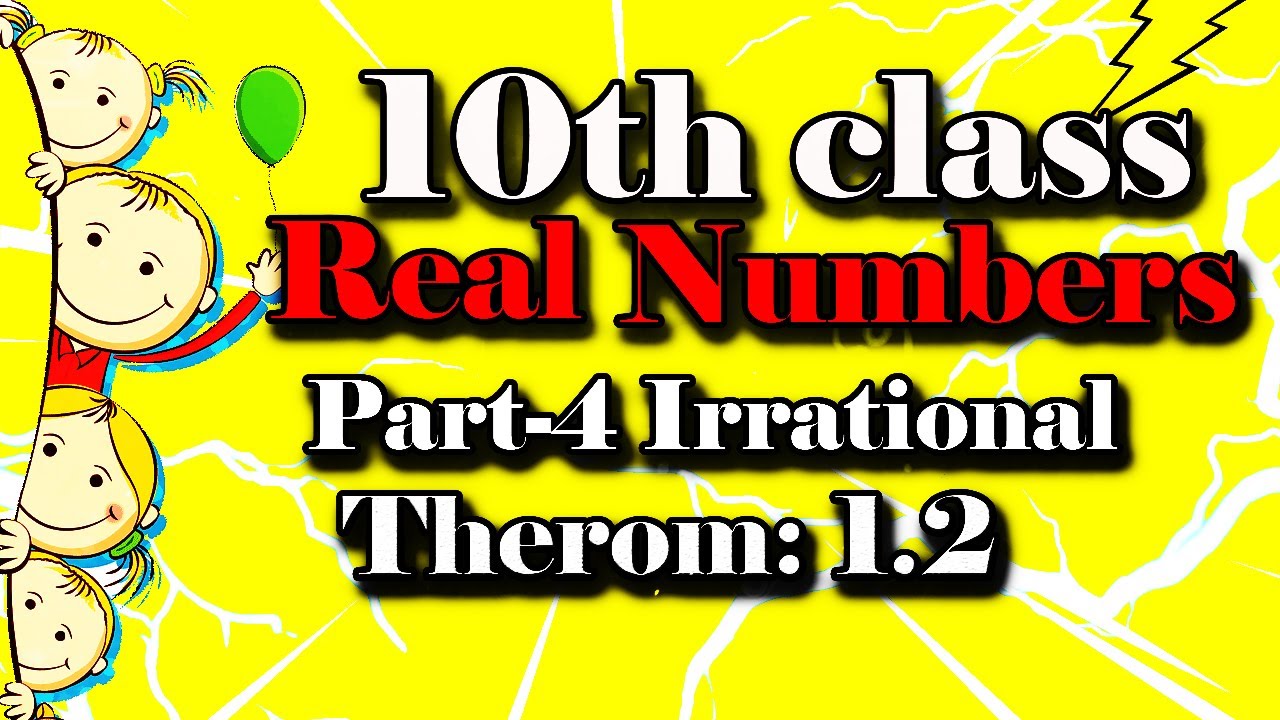 Real Numbers Class 10TH Part-4 Therom-1.2 | Telugu | AP NEW REVISED ...