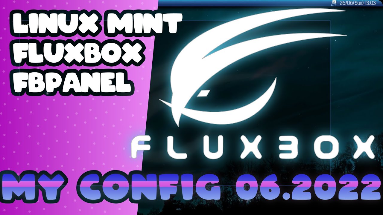 Linux - Fluxbox still rocks in 2022 - YouTube