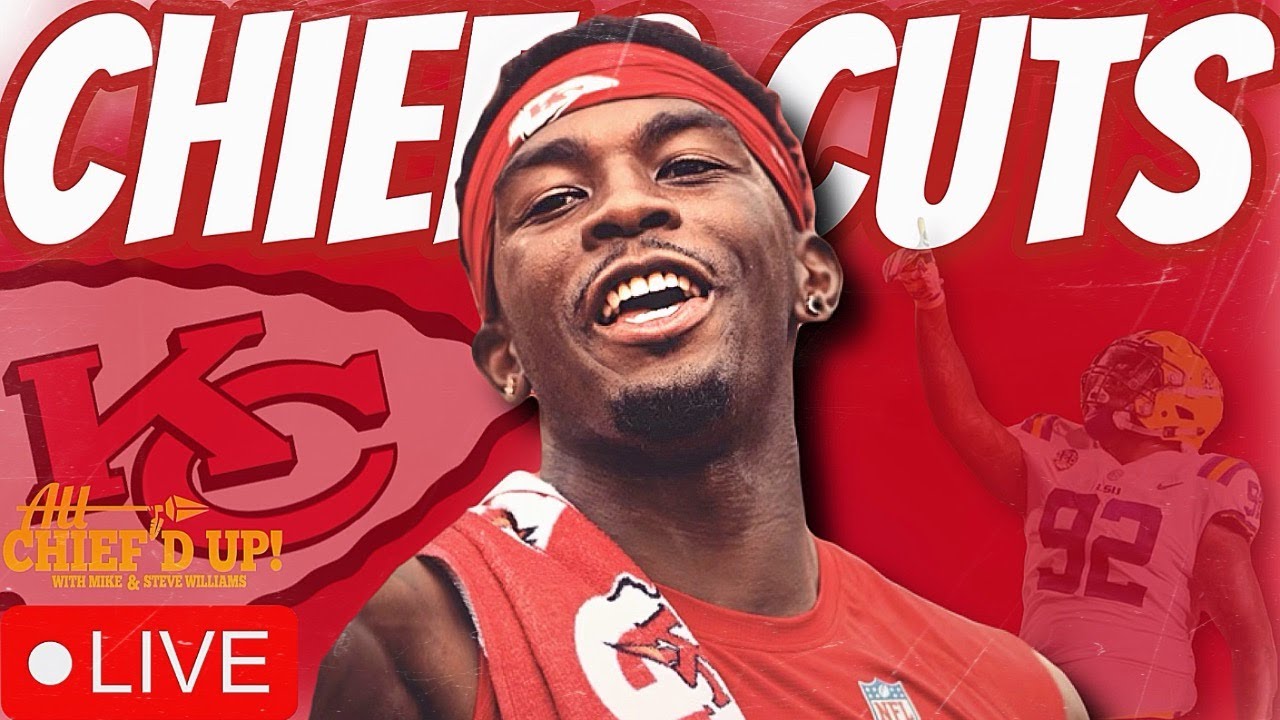 🚨CHIEFS TRADE for DT Neil Farrell Jr!🚨 Roster Cuts LIVE!👀 | Kansas City ...