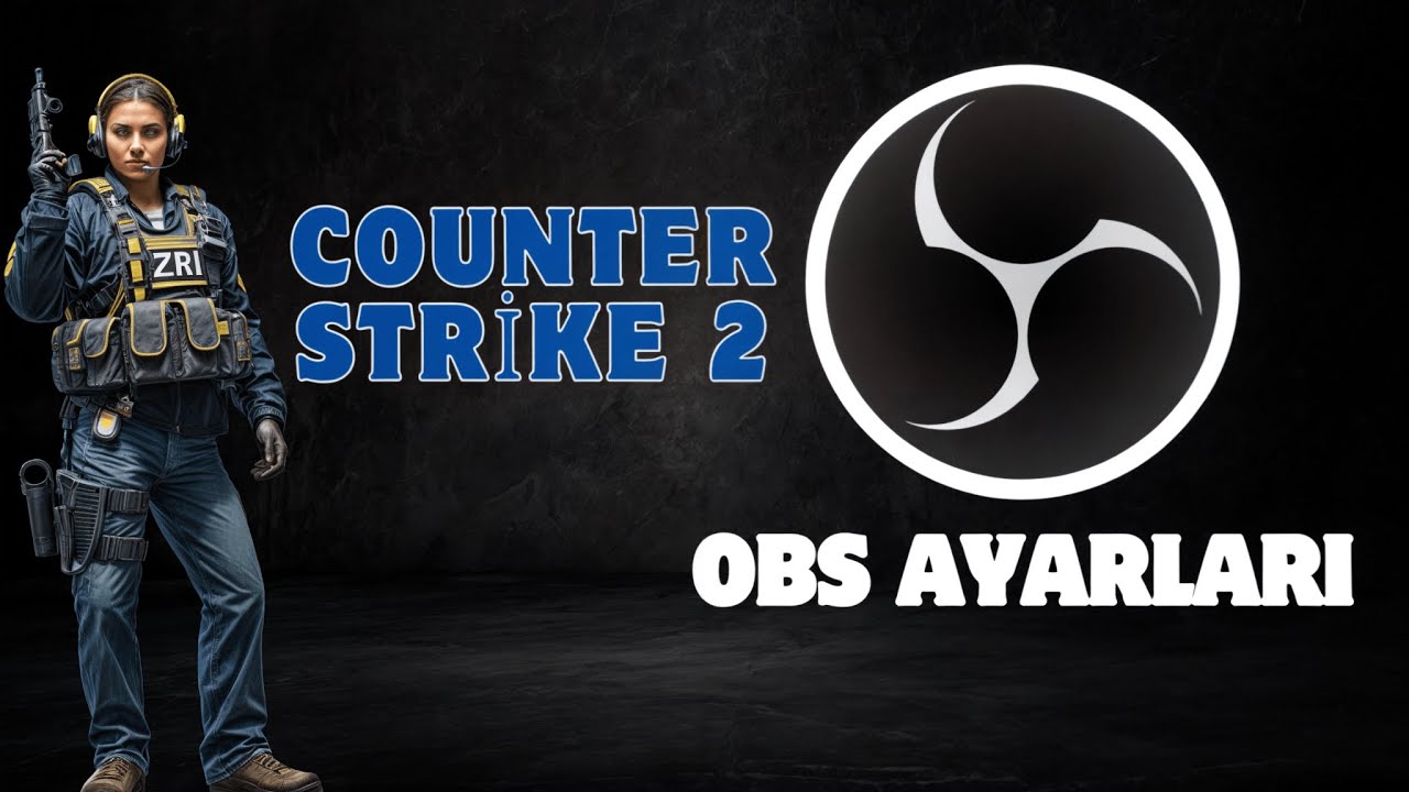 Cs 2 OBS Ayarları ( 2024 OBS AYARLARI ) #obs #cs2 #eğiticivideolar - YouTube