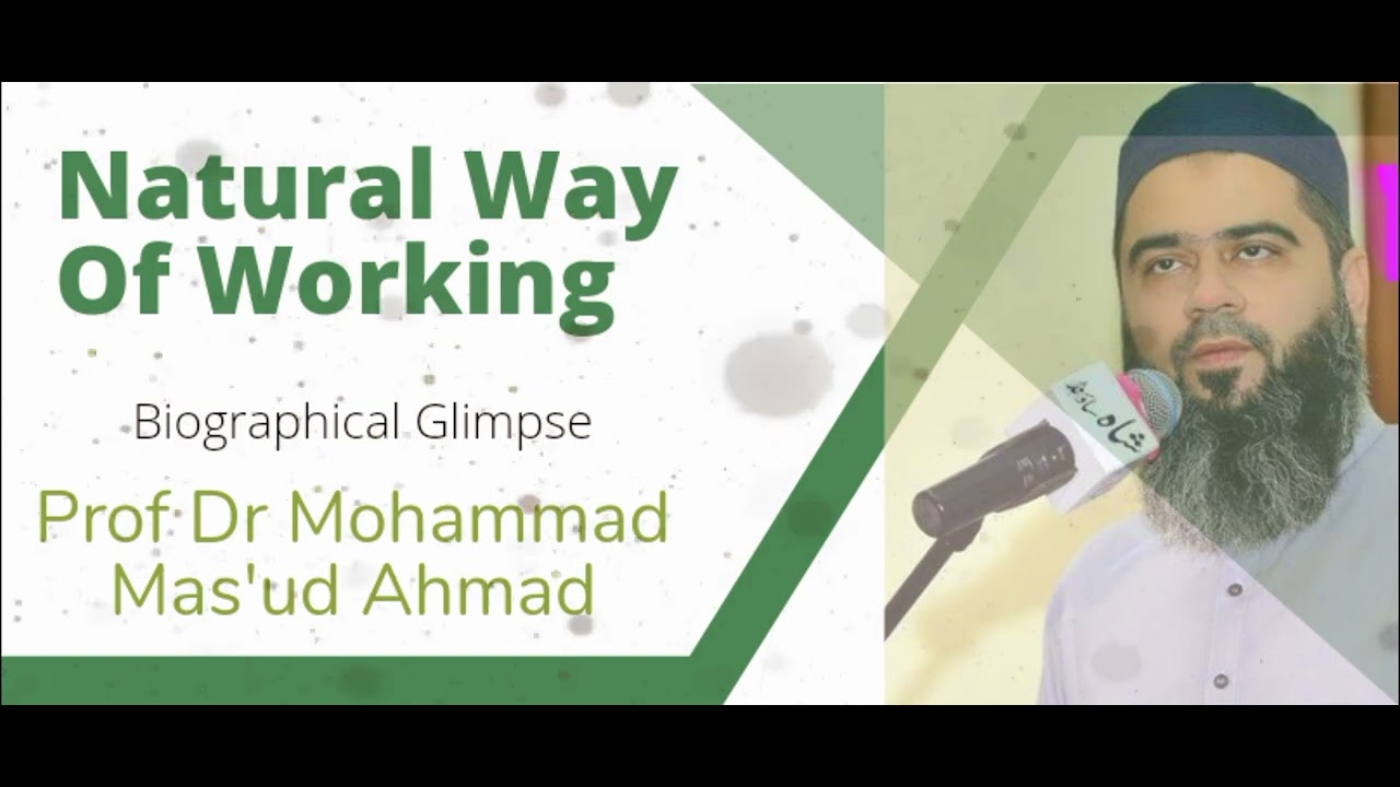 The most natural and balanced approach adopted by Prof Dr Mohammad Mas ...