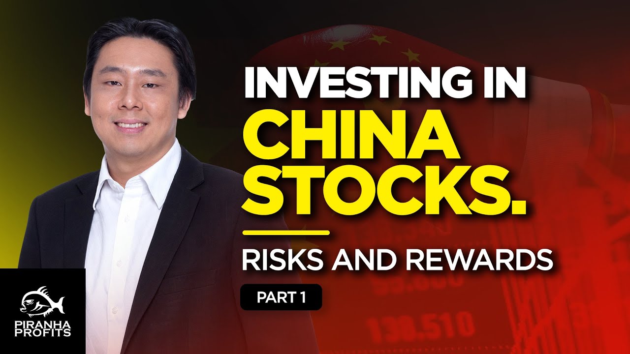 Investing in China Stocks. Risks and Rewards Part 1 of 2 - YouTube