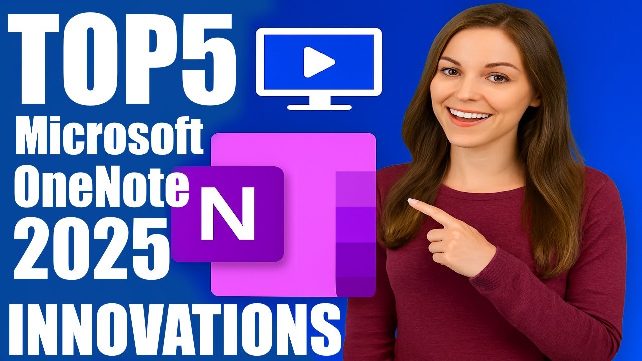 Top 5 Innovations in Microsoft OneNote for 2025 - YouTube