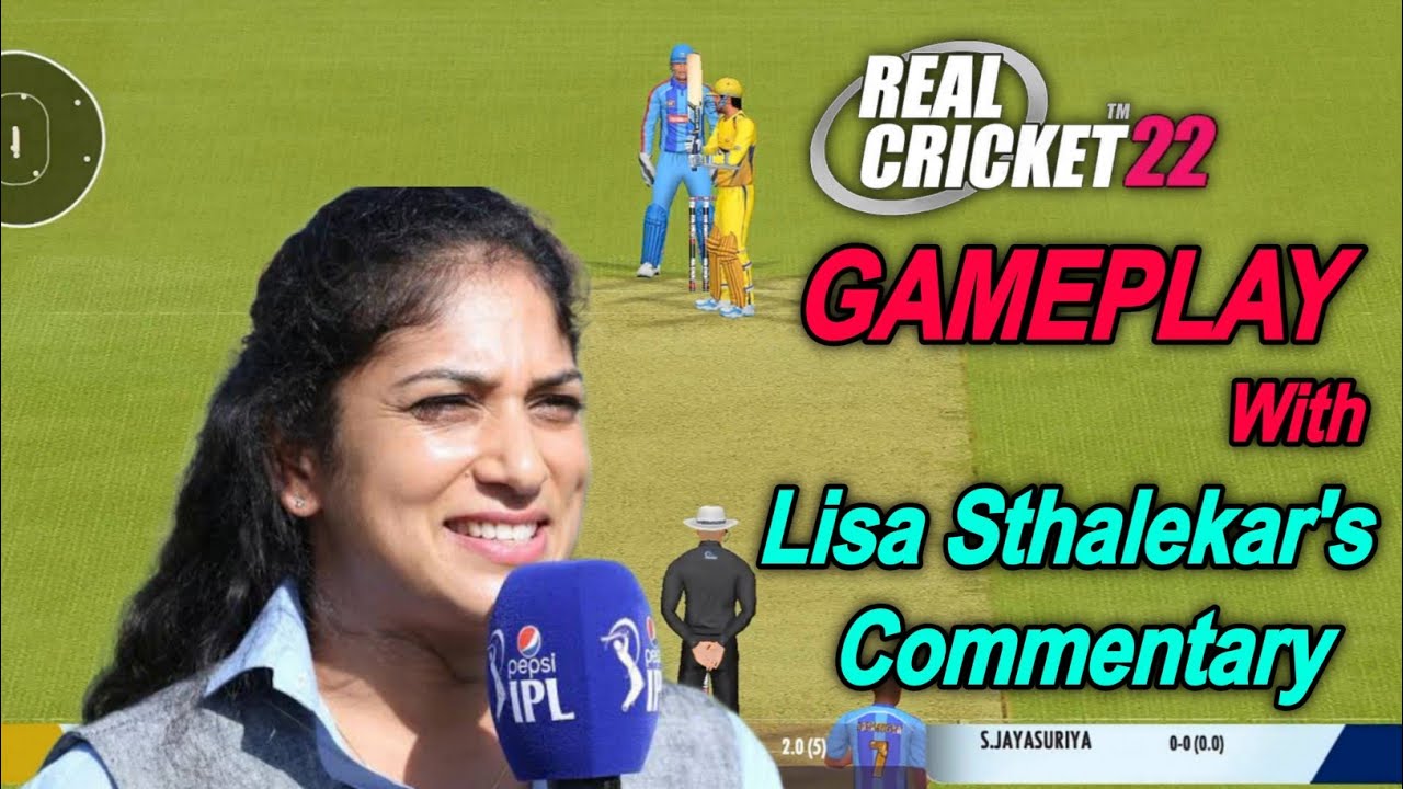 Real Cricket™ 22 Lisa Sthalekar Commentary Short Gameplay | HQ Gaming ...