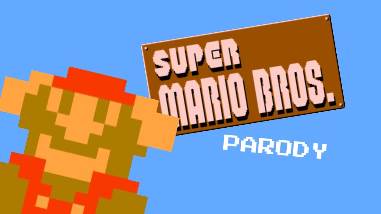 Super Mario Bros. Parody (Full) - YouTube