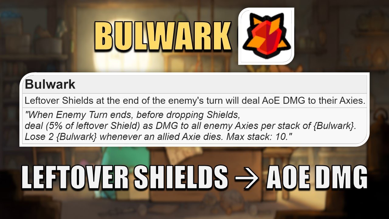 BULWARK: SUSTAIN'S ONLY HOPE? AXIE ORIGINS S7 GAME MECHANICS - YouTube