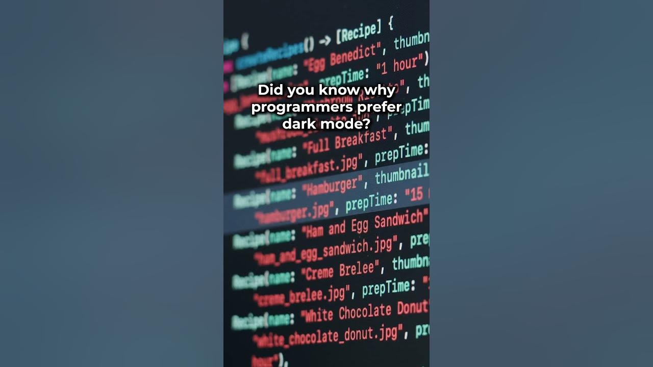 Reason Why Programmers Prefer Dark Mode Youtube