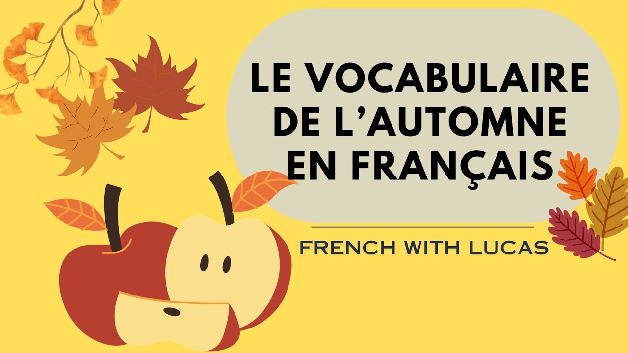 Le vocabulaire de l'automne en français en 4 min #french #learnfrench # ...