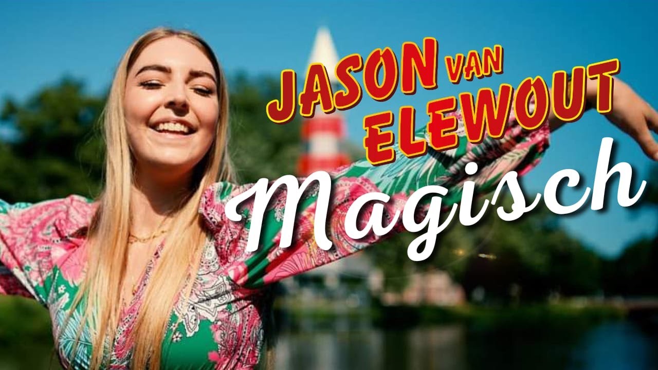Jason van Elewout - Magisch (Officiële Videoclip) - YouTube