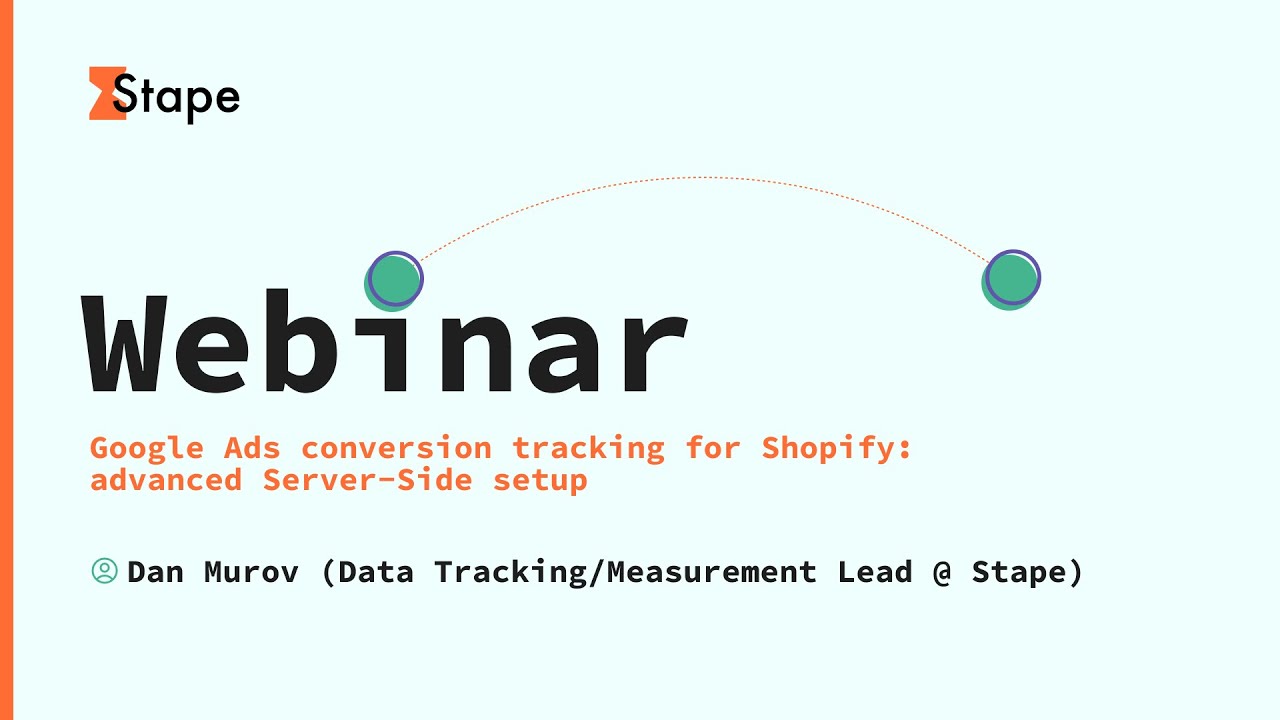 Google Ads Conversion Tracking for Shopify: Server-Side Setup | Webinar ...
